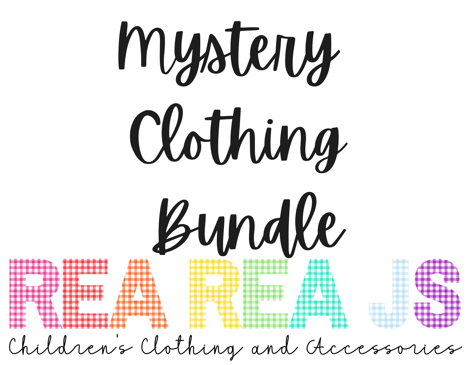 Mystery Clothing Bundle – Rea Rea J's